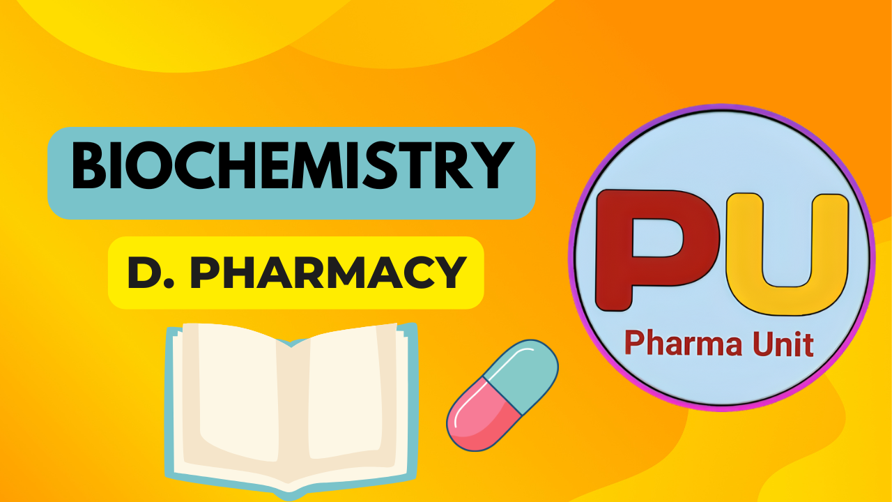 Biochemistry 20 Most Important Questions - Pharma Unit